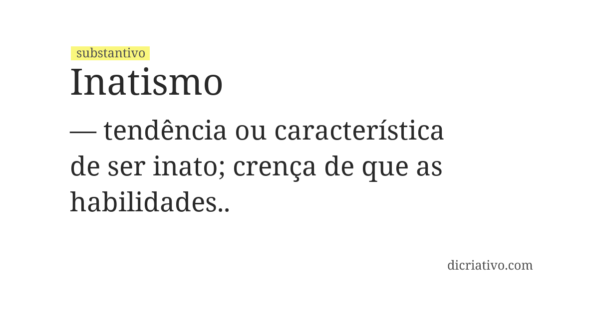 Significado de Inatismo - Dicriativo